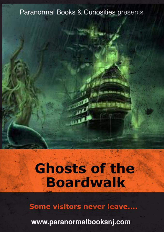 Ghosts of the Boardwalk - Paranormal Books & Curiosities of Asbury Park ...